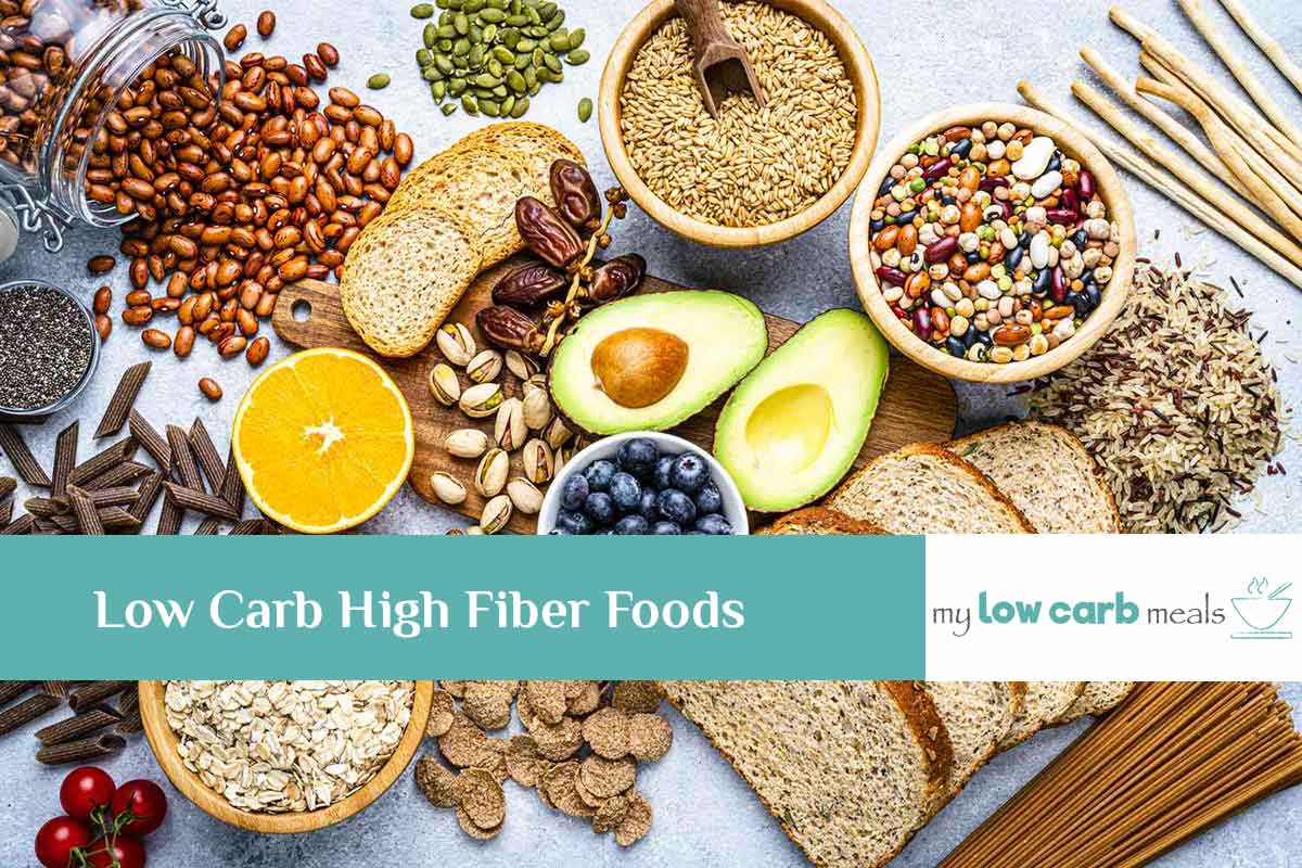 Low Carb High Fiber Foods For A Balanced Nutrition « My Low Carb Meals